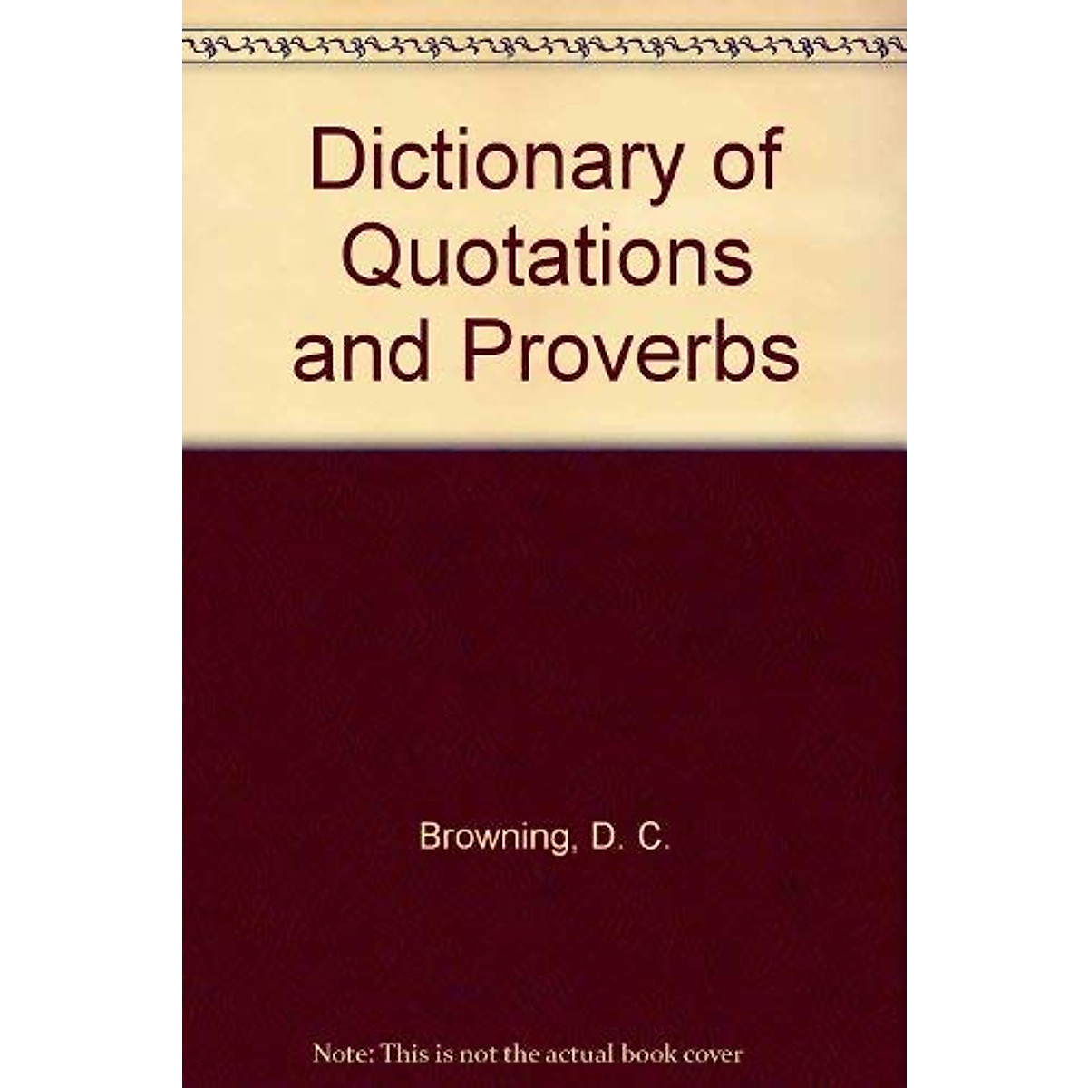 Dictionary of Quotations and Proverbs