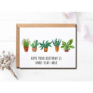 Hope Your Birthday Is Unbe - Leaf - Able - Birthday Card - Plant Birthday Card - Happy Birthday Card - Funny Greeting Card - Meaningful Greeting Cards.
