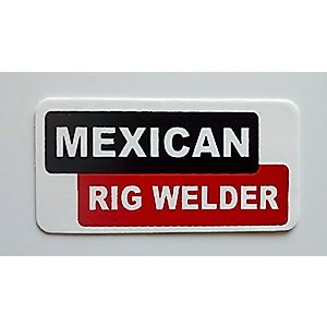 3 - Mexican Rig Welder Hard Hat/Helmet Stickers 1" x 2"