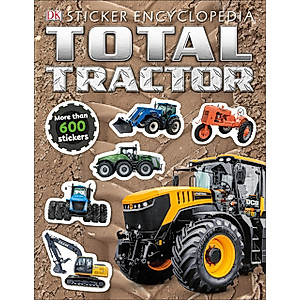 Total Tractor Sticker Encyclopedia (Sticker Encyclopedias)