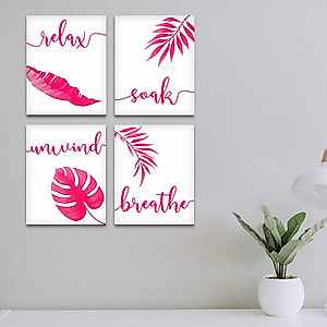 Pink Bathroom Decor - Relax, Soak, Unwind, Breathe Leaves Wall Art - Set of 4 8 x 10 Unframed Prints - Yoga Studio Art - Spa Decorative Photos - Home,Office,Classroom,Dorm Palm Tree Leaf Monstera
