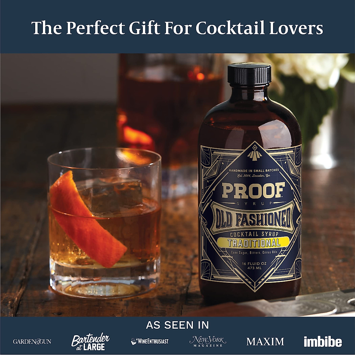 Proof Syrup Traditional Old Fashioned Cocktail Mixer (16 Ounces) | Makes 32 Cocktails | All Natural Hand-Crafted Old Fashioned Syrup w/Real Bitters & Organic Sugar