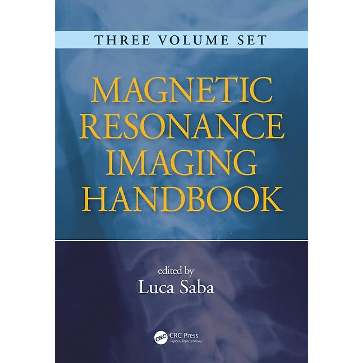 Magnetic Resonance Imaging Handbook