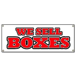 72" WE Sell Boxes Banner Sign Sale Box Boxes saling Packing Package Packaging Ship Shipping Signs