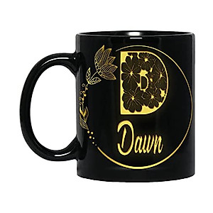 Mug Personalized Dawn Name & Initial Letter Monogram Floral Alphabet Mug Golden Flowers Custom Black Coffee Cup, Gift for Her Mom Coworker Sister, Wife, Girl 11oz Black Mug 733453 450907