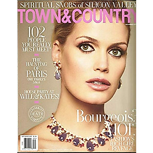 TOWN & COUNTRY, BOURGEOIS ? MOI ? FASHION'S RICH GIRL REVENGE SEPTEMBER, 2019