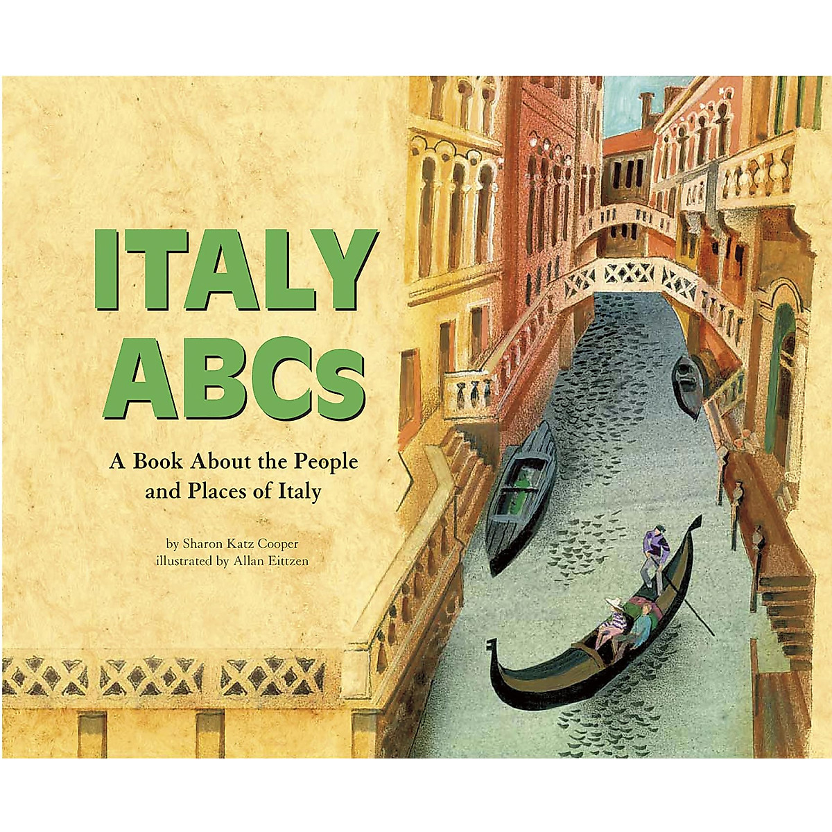 Italy ABCs: A Book About the People and Places of Italy (Country ABCs)