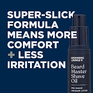 Grooming Lounge Beard Master Shave Oil - Eliminates Razor Drag and Burn - No Clogged Pores or Residue - Can be Used Solo or With a Cream - Translucent Solution - No Parabens - Cruelty Free - .5 oz