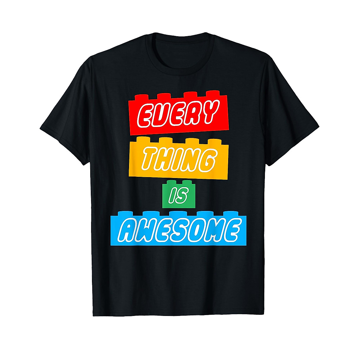 Everything s Awesome For The Eternal Optimist T-Shirt