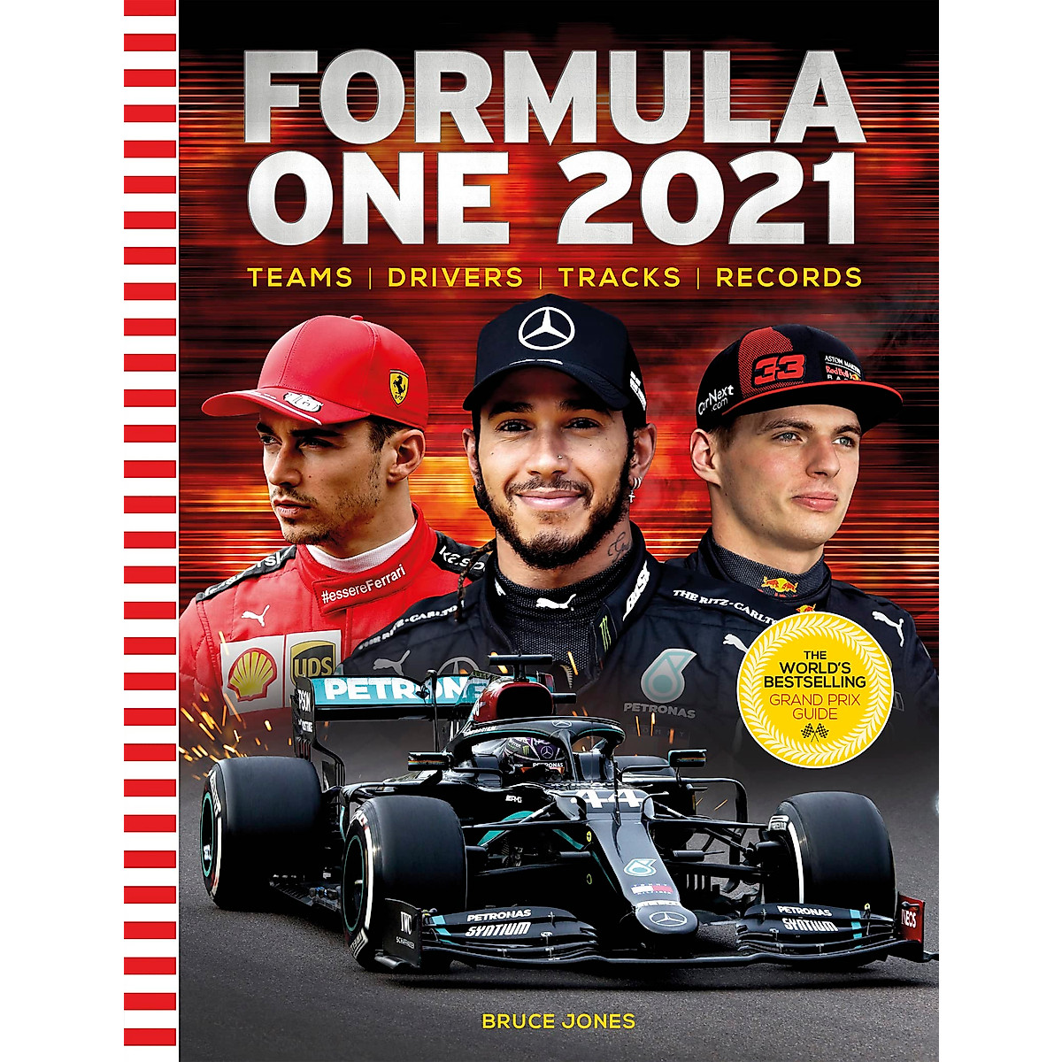 Formula One 2021: The World's Bestselling Grand Prix Handbook
