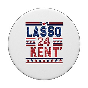 Lasso Kent' 24 Funny 4th of July USA Flag Meme 2024 Election PopSockets Standard PopGrip