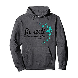 Be Still And Know That I Am God Christian Butterfly Graphic Pullover Hoodie