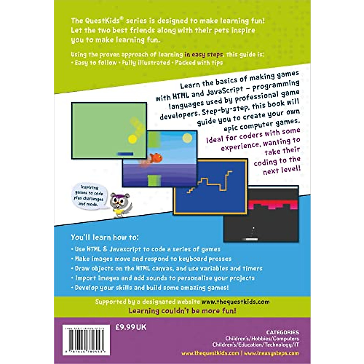 Coding with HTML & JavaScript - Create Epic Computer Games: The QuestKids children's series (In Easy Steps)