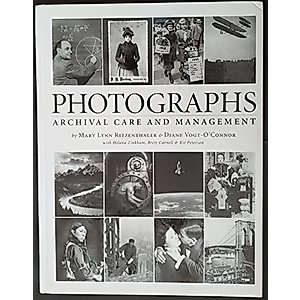 Photographs: Archival Care And Management