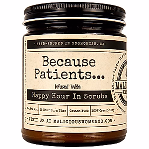 MMalicious Women Candle Co - Because Patients…, Lemon Drop Martini Infused with Happy Hour in Scrubs, All-Natural Soy Candle, 9 oz.