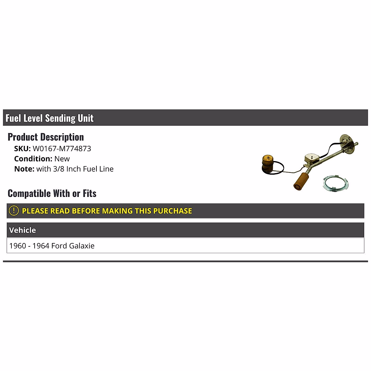 Fuel Level Sending Unit - with 3/8 Inch Fuel Line - Compatible with 1960-1964 Ford Galaxie