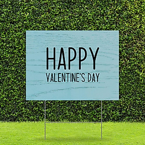Lawn Yard Signs Happy Valentine's Day Corrugated Sign Couples Anniversary Motivational Quotes for Garage Sales Rent Open House Construction 18x24 inches