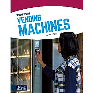 Vending Machines (How It Works (Paperback Set of 8))