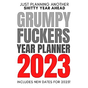 Grumpy Fuckers 2023 Year Planner - Weekly Year Planner 2023 - Grumpy Year Planner 2023 - Week to week view