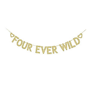 Four Ever Wild Gold Gliter Paper Banner, Little Boys/Girls' 4th Birthday Party Decorations Fun Sign Backdrops