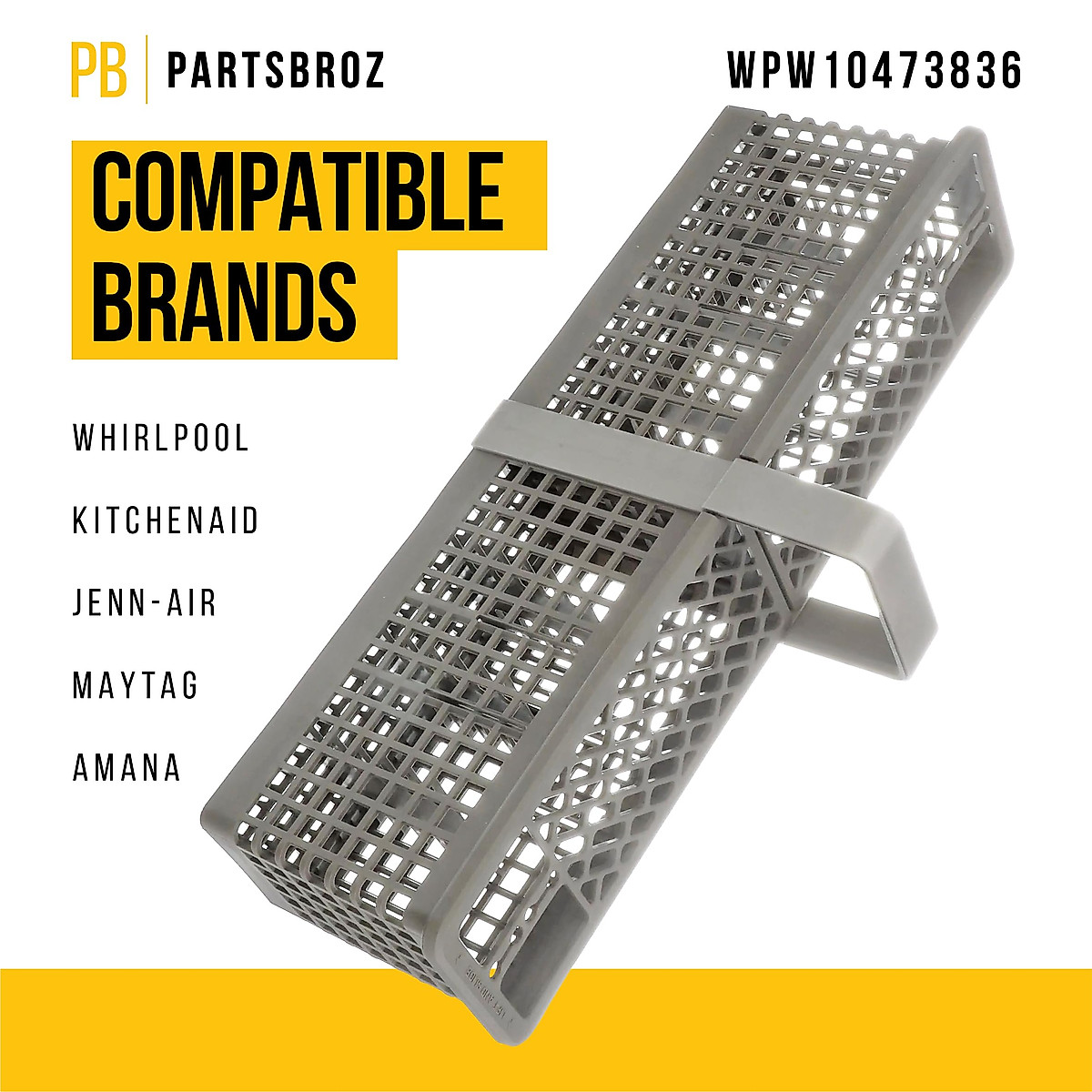 PartsBroz WPW10473836 Silverware Basket - Compatible With Whirlpool KitchenAid Jenn-Air Maytag Dishwasher - Replaces AP6021983 PS11755312 W10195723 W10473836 3020617 W10195722