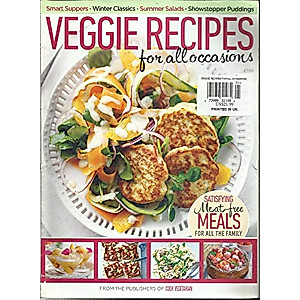 VEGGIE RECIPES FOR ALL OCCASIONS SATISFYING MEAT FREE MEALS FOR ALL THE FAMILY