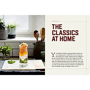 Classic Cocktails Done Well: Tried-and-True Recipes for the Home Bartender
