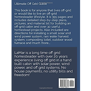 Ultimate Off Grid Guide: 20 Years Off Grid Experience Inside!