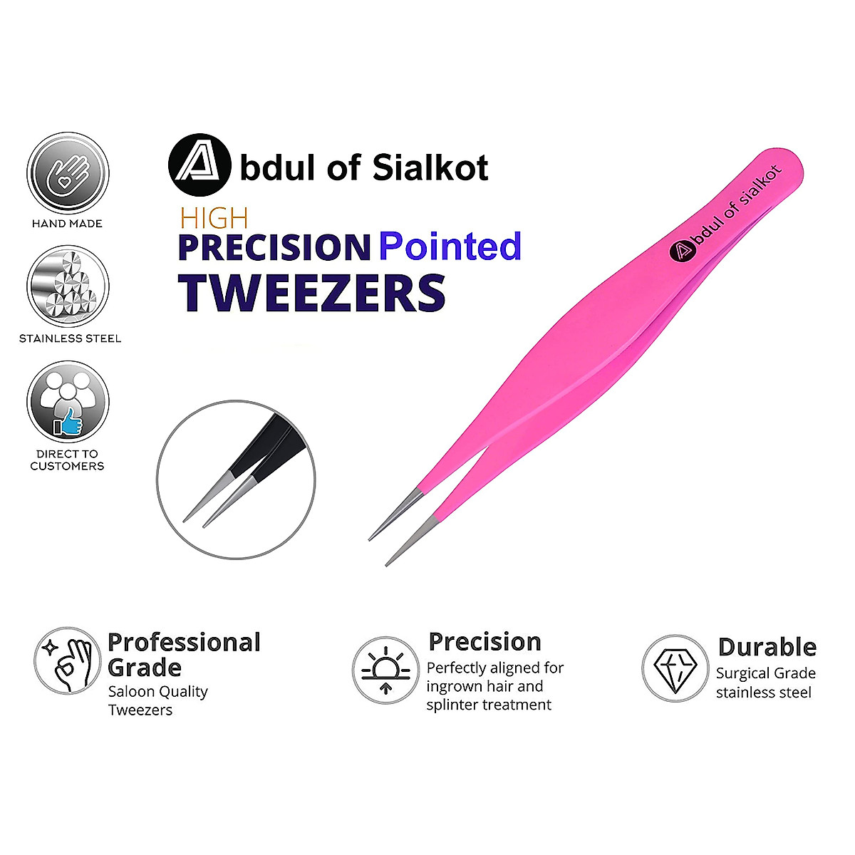 Abdul of Sialkot Pointed Tweezers,Needle Nose Tip, Sharp Precision Ingrown Hair, Surgical Pointed for Blackheads & Splinters/Best Tweezers for Eyebrows (Pink)