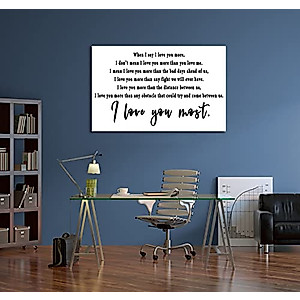 NLKTIYC I Love You More Wall Art,When I say I Love You More Canvas Print,I Love You Most Decor,Black and White Master Bedroom Picture,Over The Bed Typography Sign,Living Room Decal,Frame Easy to Hang