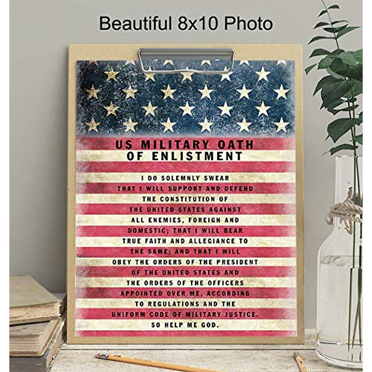 Military Oath of Enlistment - Patriotic American Flag Wall Art Decor, Decoration - Gift for Soldiers, Army, Navy, Air Force, Marines, Coast Guard, Veterans, Vets-UNFRAMED Poster Print 8x10 Photo
