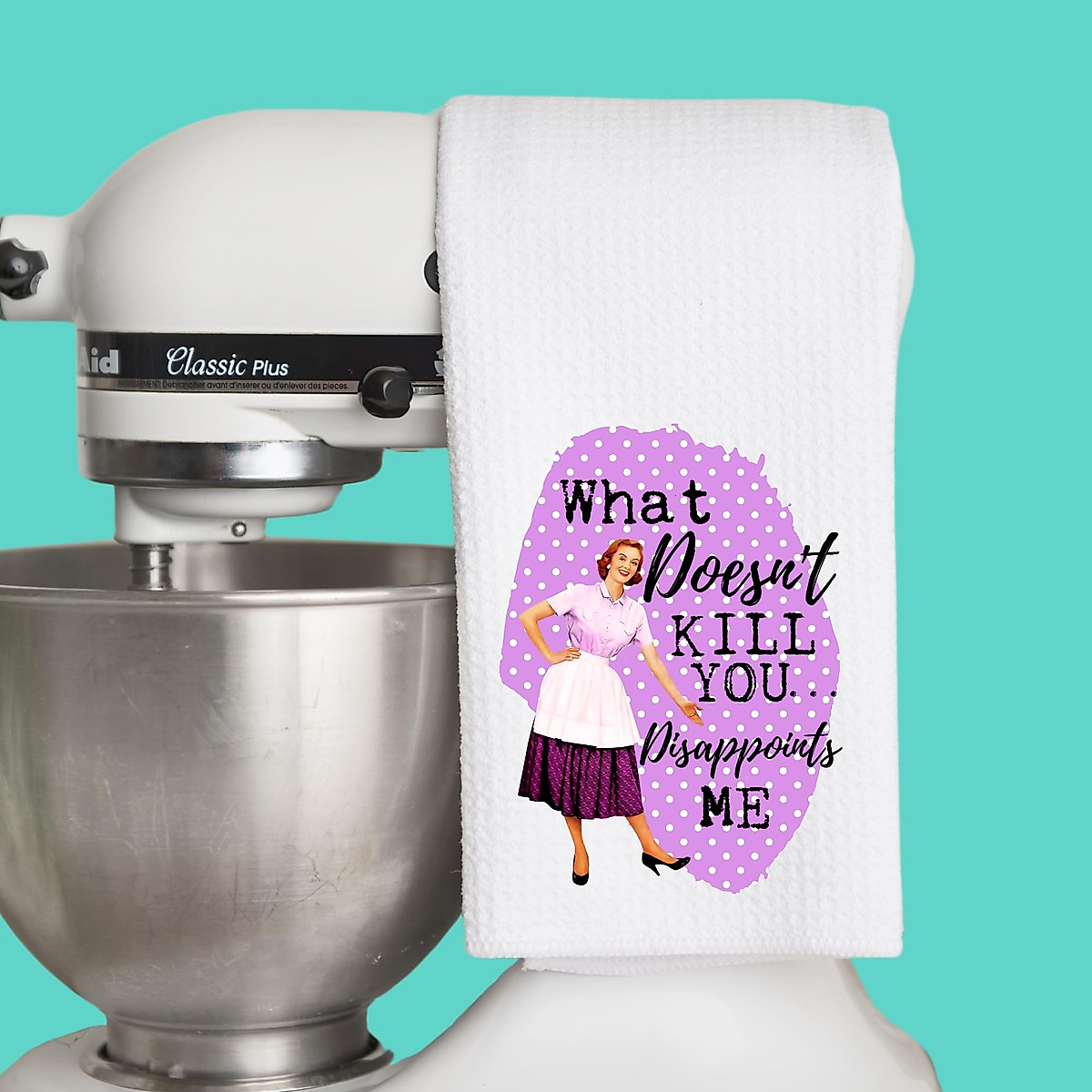What Doesn't Kill you, Disappoints me Funny Vintage 1950's Housewife Pin-up Girl Waffle Weave Microfiber Towel Kitchen Linen Gift for Her BFF