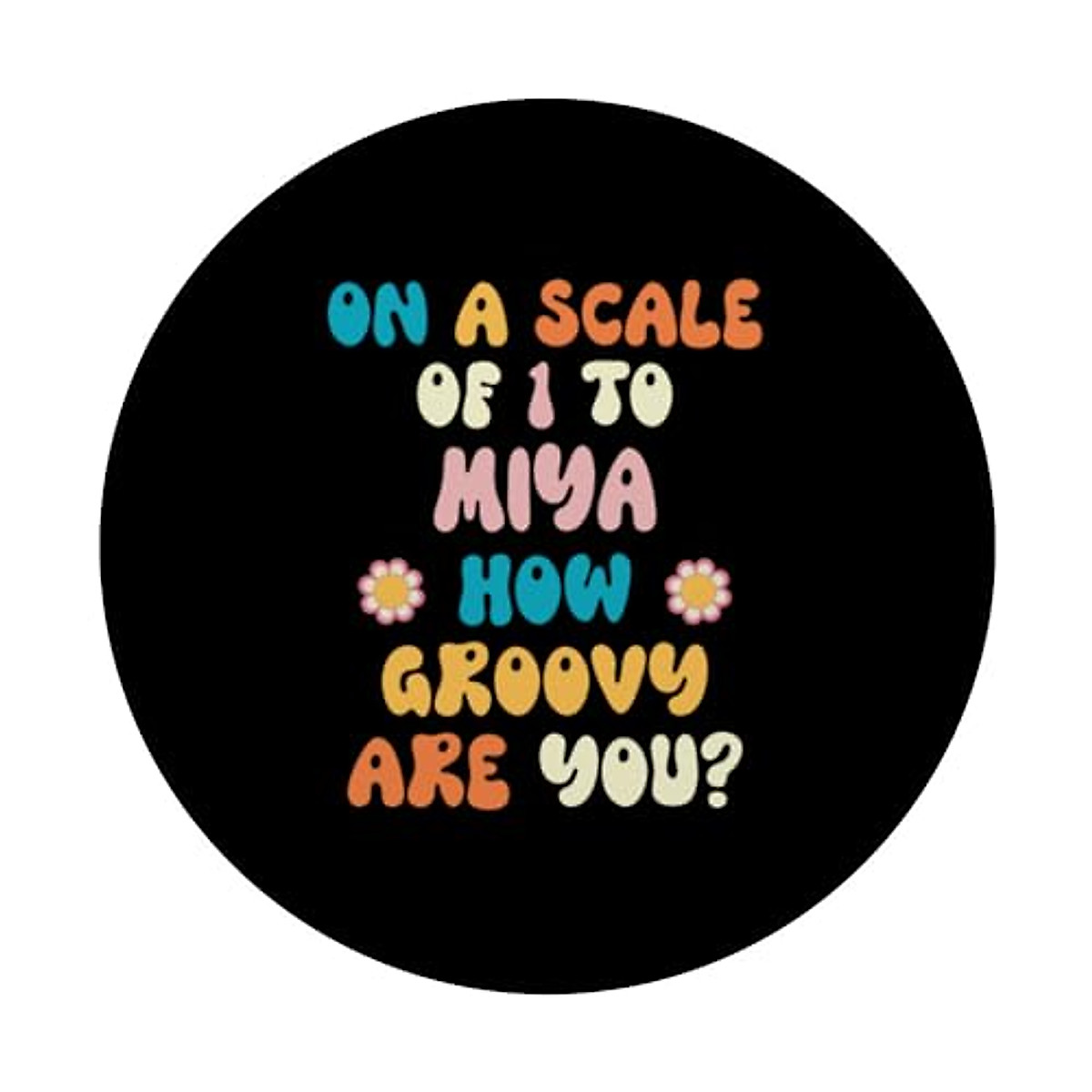 MIYA Cute Retro Girls Groovy MIYA Personalized Name PopSockets Standard PopGrip