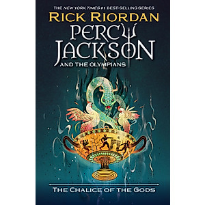 Percy Jackson and the Olympians: The Chalice of the Gods (Percy Jackson & the Olympians)