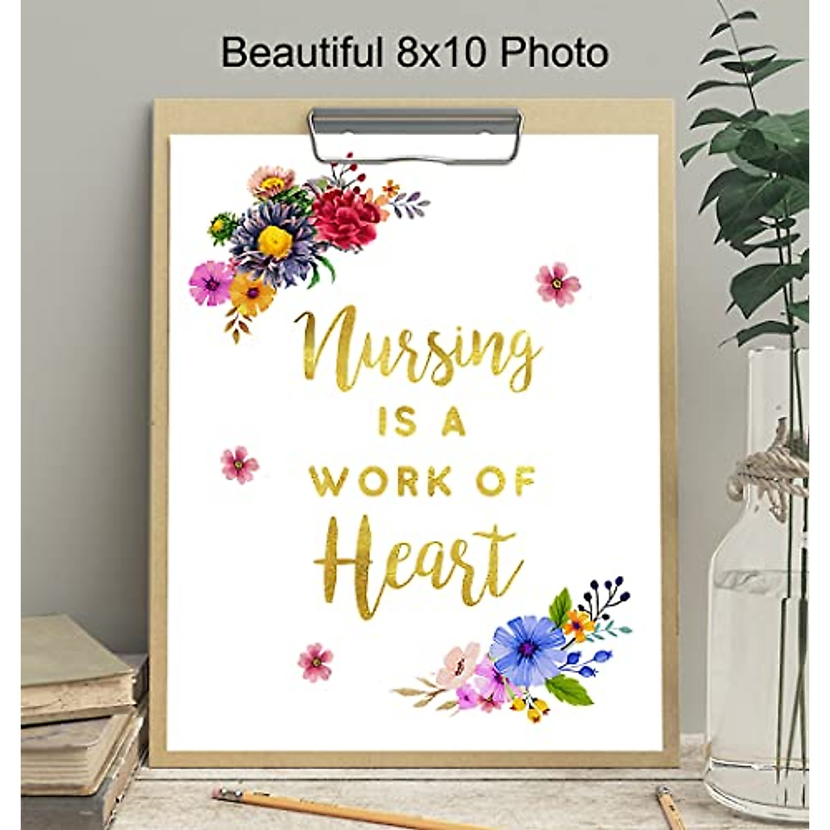 Nurse Wall Art Decor Poster - Appreciation Gift for Registered Nurse Practitioner, RN, Physician Assistant, PA, LPN, LVN, RNA, CNA - Medical Decoration for Hospital, Doctor Office - 8x10 UNFRAMED