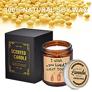 Lavender Scented Candles - I Wish You Lived Next Door - Best Friend, Friendship Gifts for Women, Mothers Day, Birthday Gifts for Friends Mom Wife - Going Away Gifts for Friends Moving