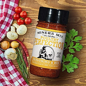 Miners Mix Poultry Perfection for Oven Roasted, BBQ, Grilled, Smoked, or Deep Fried Chicken, or Thanksgiving Turkey. A Low Salt, All Natural, and No MSG, Gourmet Seasoning Blend (5.2oz - pack of 1)