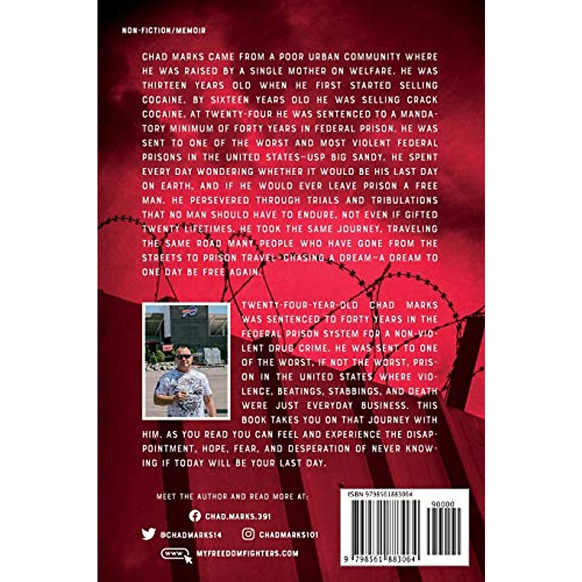 Blood on the Razor Wire: One Man's journey through the voilent federal prison system in thE U.S