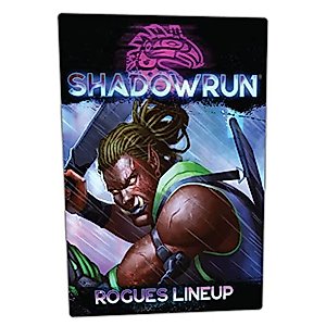 Shadowrun Rogues Lineup