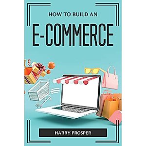 How to Build an E-Commerce