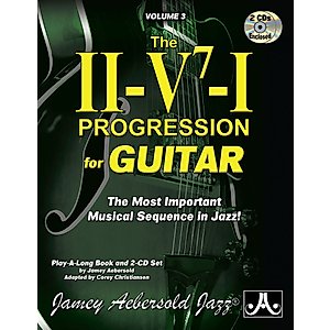 Volume 3: The ii/V7/I Progression for Guitar