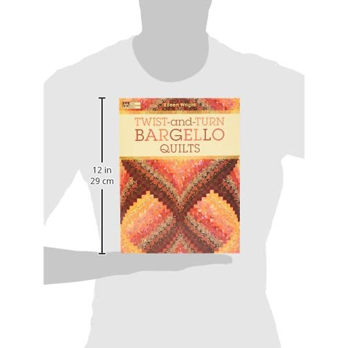 Martingale & Company That Patchwork Place Book, Twist-and-Turn Bargello Quilts