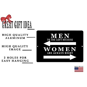 Rogue River Tactical Funny Sarcastic Metal Tin Sign Wall Decor Man Cave Bar for Women are Always Right