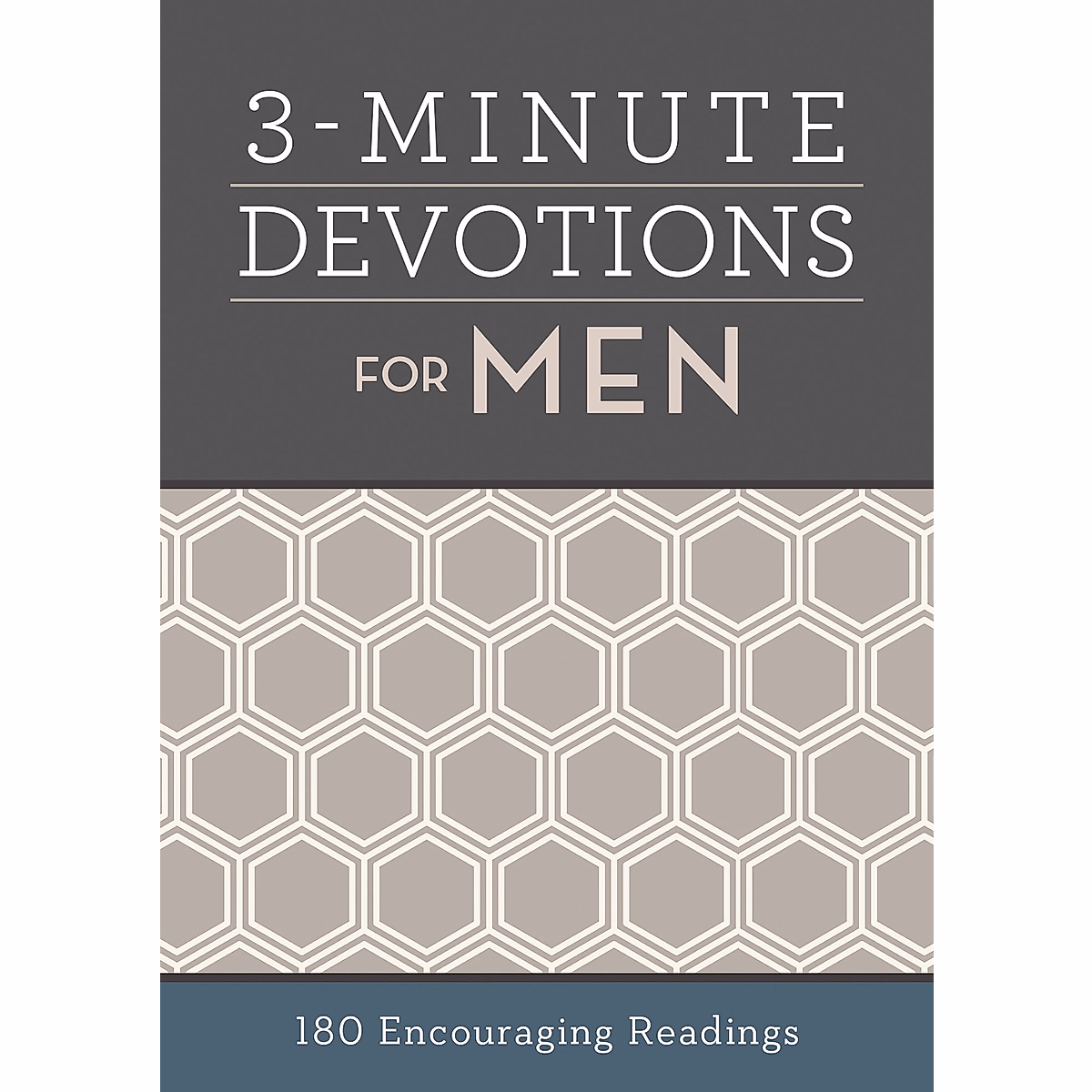 3-Minute Devotions for Men: 180 Encouraging Readings