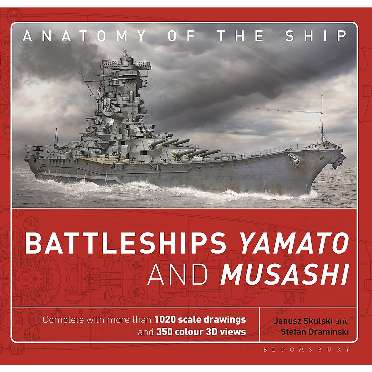 Battleships Yamato and Musashi (Anatomy of The Ship)