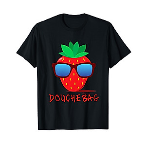 Strawberry In Sunglasses Douchebag T-Shirt