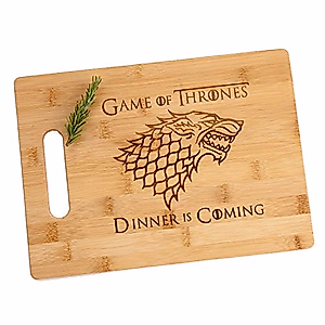 Game of Thrones Dinner is Coming Laser Engraved Bamboo Wood Cutting Board with Handle 9.5 x 13" Funny Gift House Stark