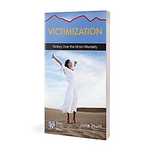 Victimization: Victory over the Victim Mentality (Hope for the Heart)