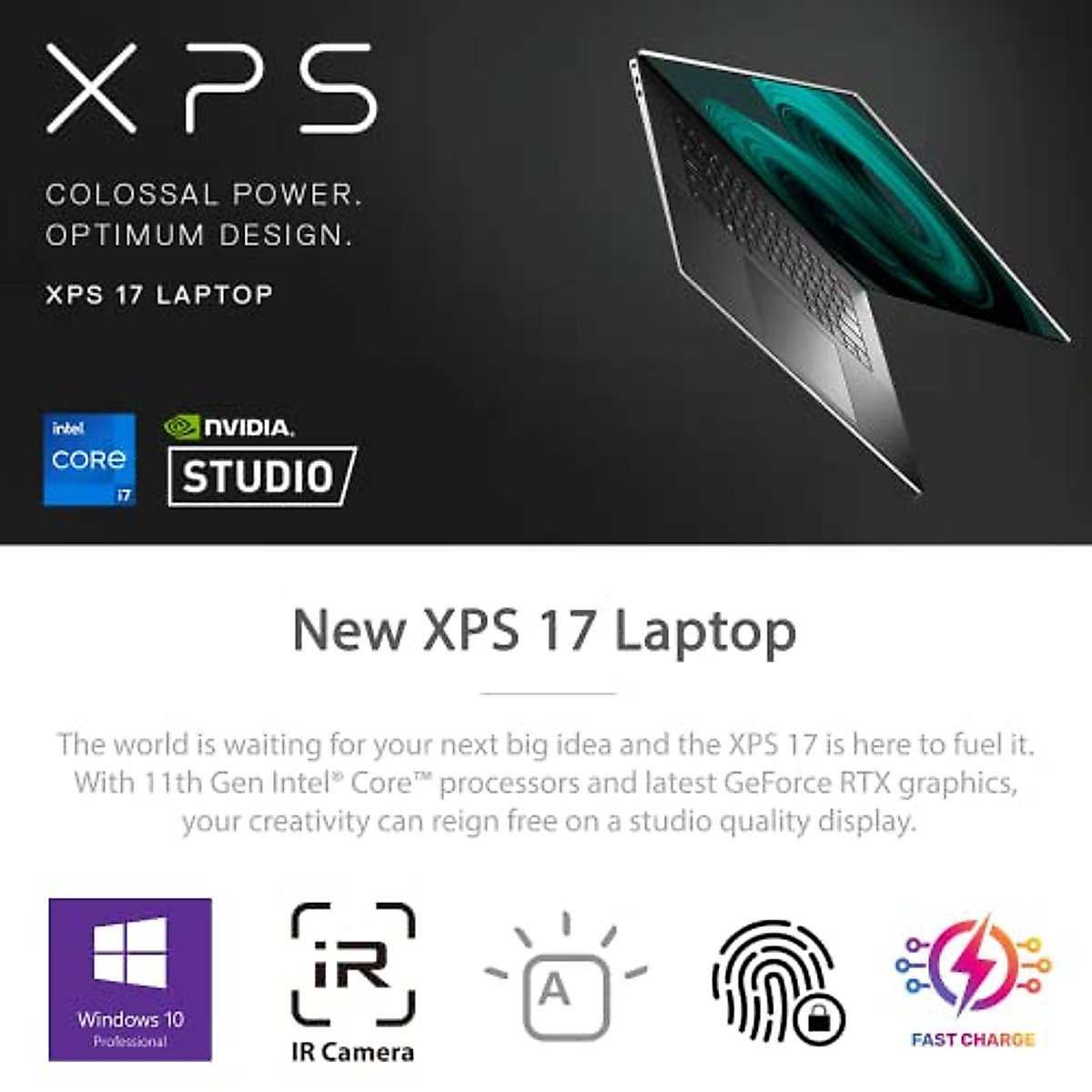 2021 Newest Dell XPS 17 Laptop 9710, 17" UHD+ Touch Display, Intel i7-11800H, GeForce RTX 3050, 32GB RAM, 1TB SSD, IR Camera, Backlit Keyboard, Fingerprint Reader, Wi-Fi 6, Thunderbolt, Win 10 Pro