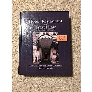Hotel, Restaurant, and Travel Law, 7th Edition